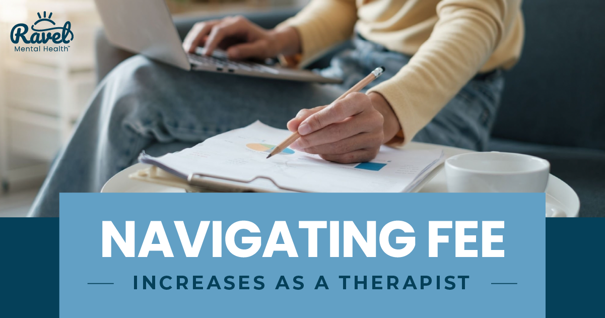 Navigating fee Increases as a Therapist: Balancing Professional Growth ...